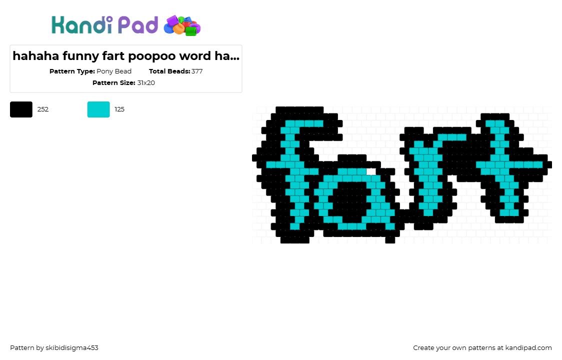 Hahaha funny fart poopoo word hahuuhed funny Pony Bead Pattern - Kandi ...