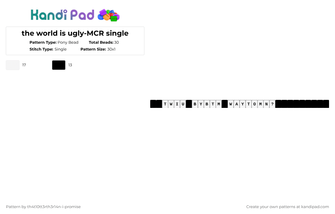 The world is ugly-MCR single Pony Bead Pattern - Kandi Pad | Kandi ...