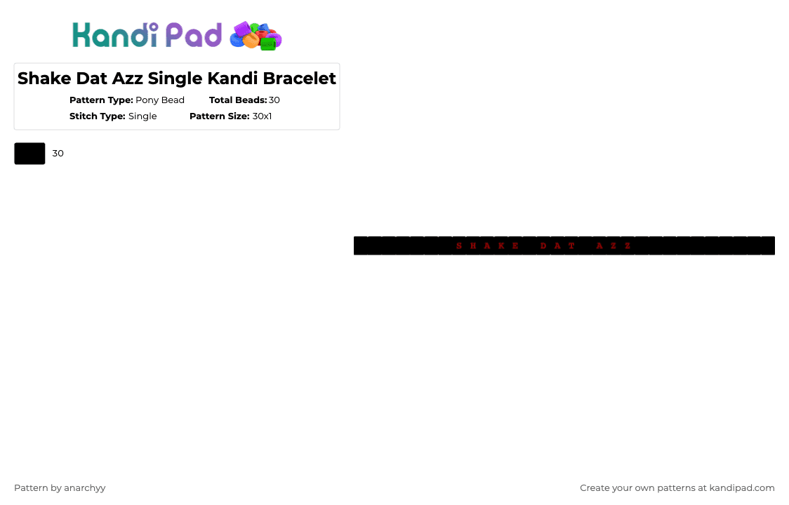 Shake Dat Azz Single Kandi Bracelet Pony Bead Pattern - Kandi Pad ...