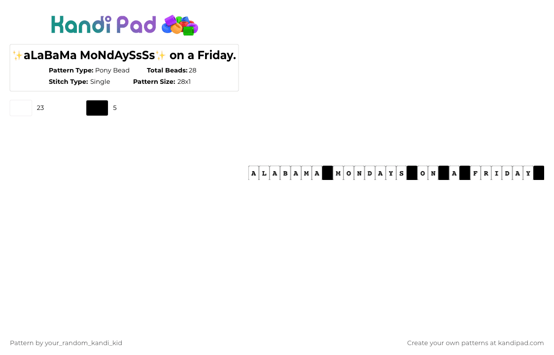 aLaBaMa MoNdAySsSs on a Friday. Pony Bead Pattern - Kandi Pad | Kandi ...